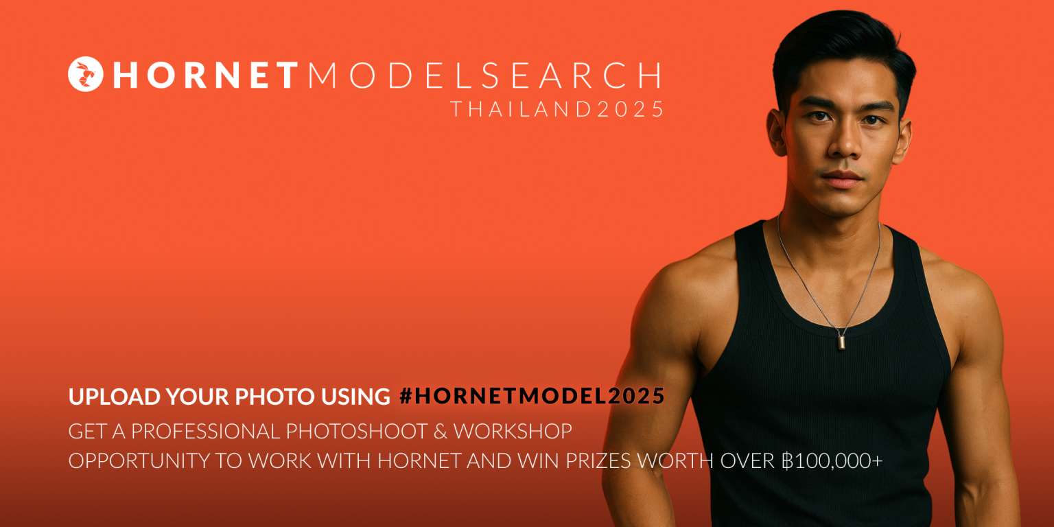 Hornet Model Search Thailand 2025 | Hornet, the Queer Social Network